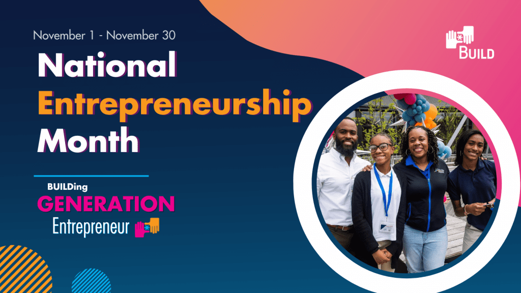 National Entrepreneurship Month - BUILD